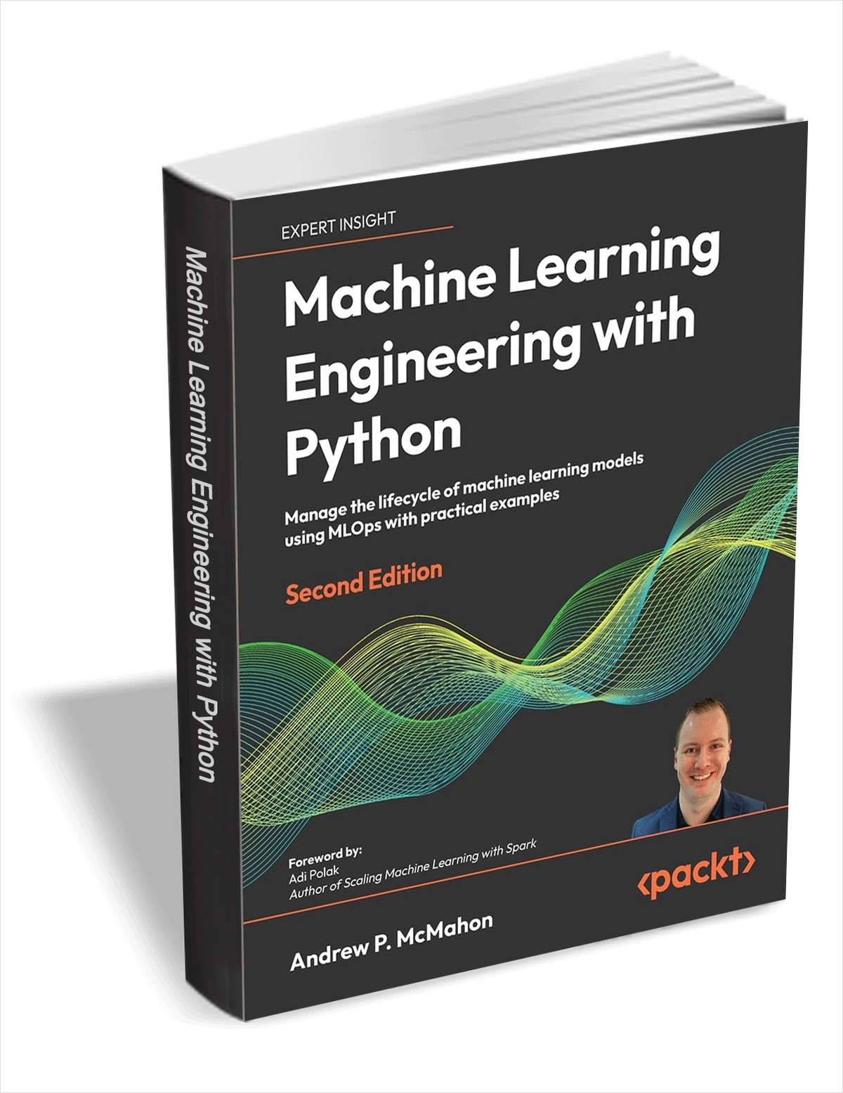 Machine Learning Engineering with Python – Second Edition ($39.99 Value ...